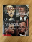 Scholastic Encyclopedia of the Presidents and Their Times by David ...