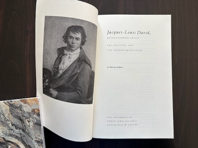 Jacques-Louis David Revolutionary Artist Warren Roberts pb Art Politics ...