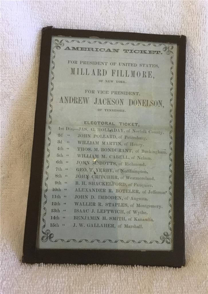 ORIGINAL AMERICAN TICKET MILLARD FILLMORE& ANDREW JOHNSON DONELSON ...