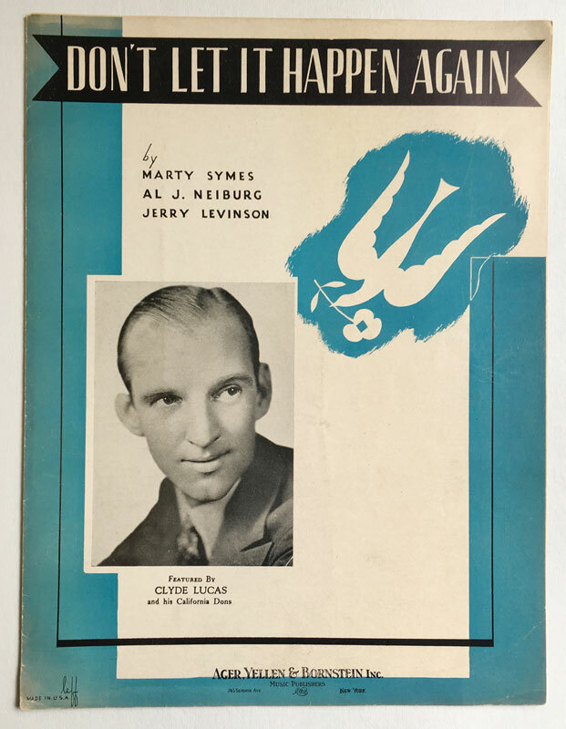 Don't Let It Happen Again VTG Sheet Music 1934 Clyde Lucas w/his ...