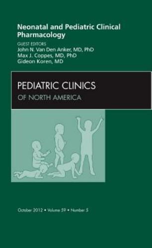 The Clinics: Internal Medicine Ser.: Neonatal and Pediatric Clinical ...