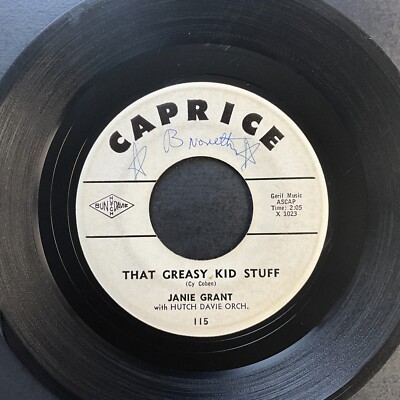 Janie Grant with Hutch Davie Orch., That Greasy Kit Stuff, 7" 45rpm ...