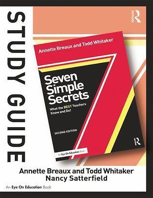 Study Guide, Seven Simple Secrets : What the BEST Teachers Know and Do ...
