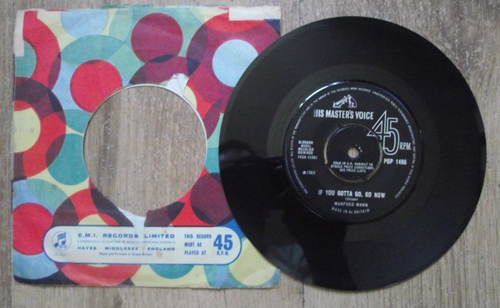 If you gotta go, go now by Manfred Mann 7" Vinyl single HMV POP 1466 | eBay