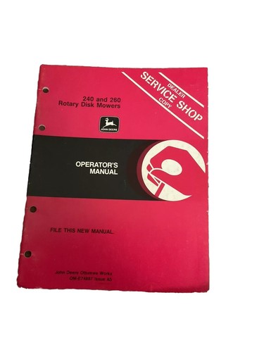John Deere 240 260 Rotary Disk Mowers OME74887 Operators Manual Book | eBay