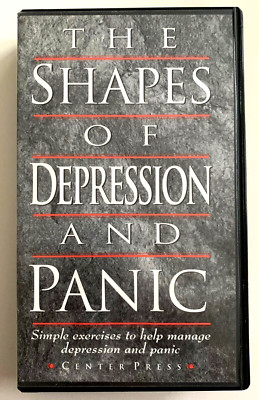 THE SHAPES OF DEPRESSION AND PANIC -SIMPLE EXERCISES TO MANAGE - VHS ...