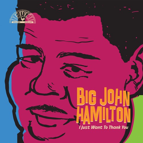 Big John Hamilton - I Just Want To Thank You [New CD] Alliance MOD ...