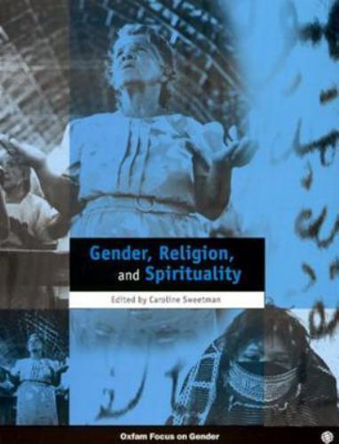 Gender, Religion and Spirituality by Caroline Sweetman (1998, Trade ...