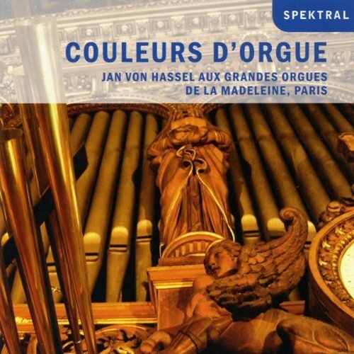 Jan von Hassel Couleurs d'Orgue - Werke von Alain, Muffat u.a. (CD ...