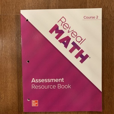 Reveal McGraw Hill Math Grade 7 Course 2 Assessment Resource Book Quiz ...
