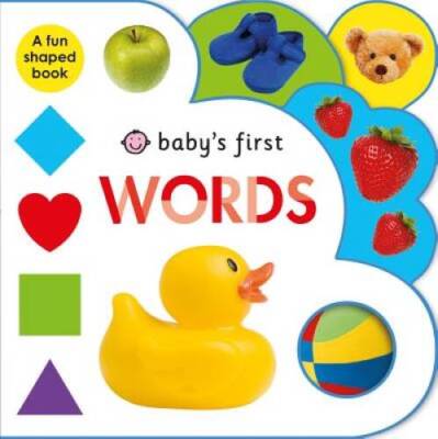 Baby's First Words: A Fun-Shaped Book - Board book By Priddy, Roger ...