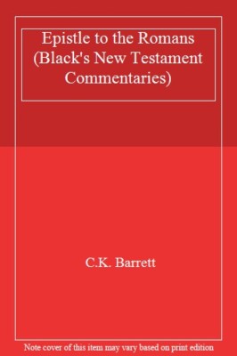 The Epistle to the Romans (Commentary) By C.K. Barrett | eBay