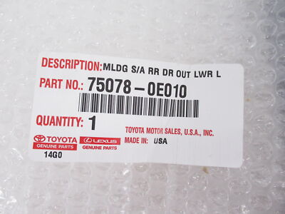 Genuine OEM Toyota 75078-0E010 Driver Rear Lower Molding 2014-2019 ...