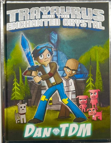 2D New Book Hardcover-DanTDM: Trayaurus and the Enchanted Crystal by ...