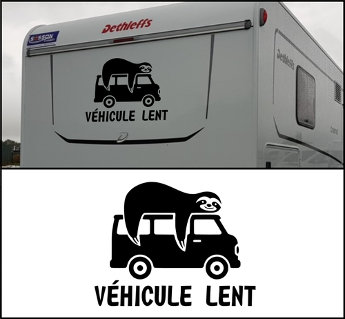 Sticker pour Camping Car -- Véhicule lent Modèle Paresseux | eBay