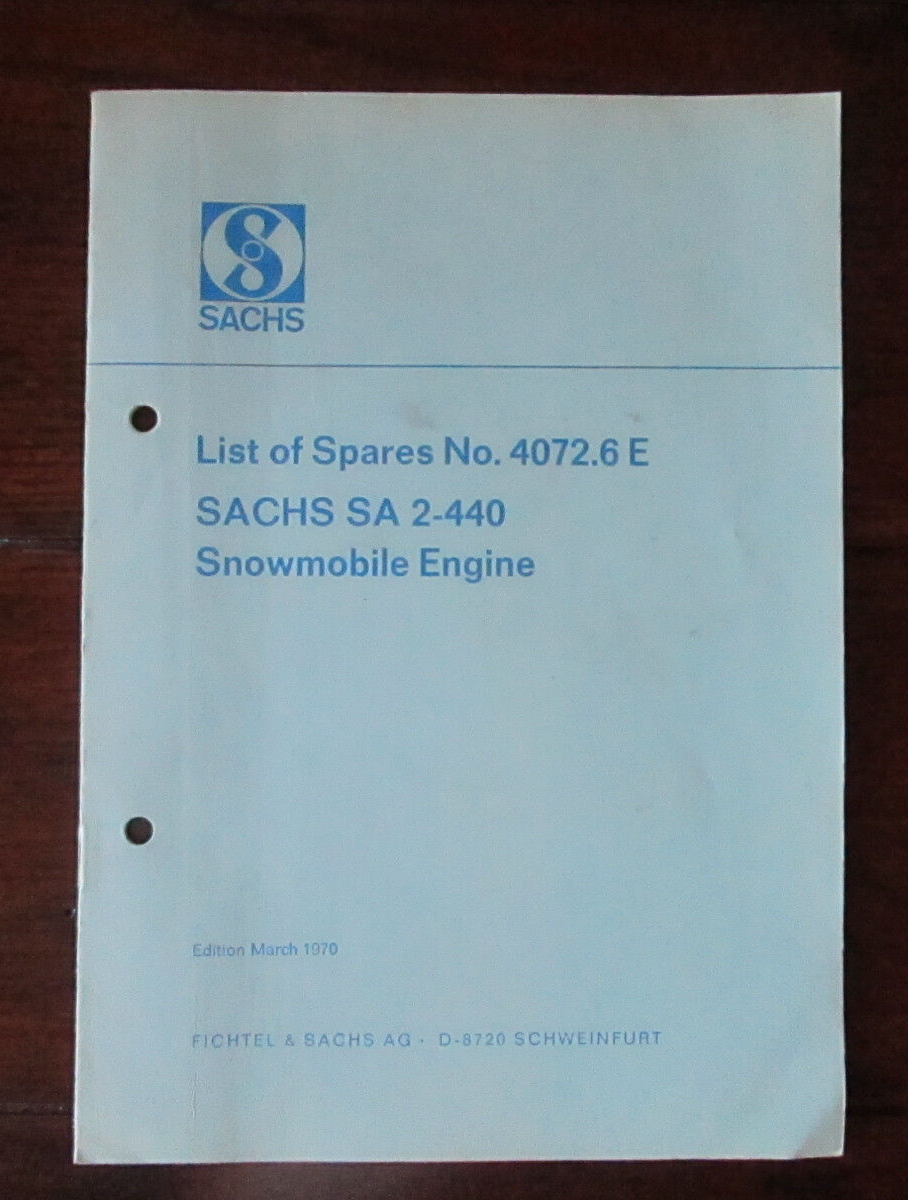Sachs Snowmobile Engine List Of Spares Manual 4072.6 E Sachs SA 2-440 ...
