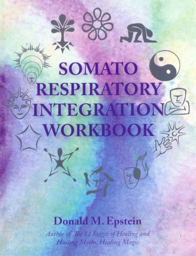 Somato Respiratory Integration Work..., Epstein, Donald 9780982580301 ...