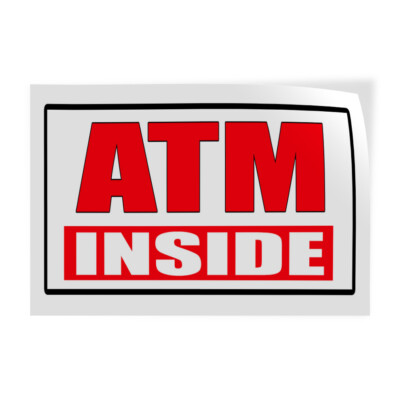Decal Stickers Atm Inside Business A Vinyl Store Sign Label Business | eBay