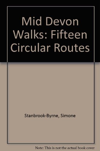 Mid Devon Walks: Fifteen Circular R..., Stanbrook-Byrne | eBay