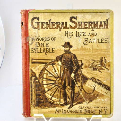 Antique 1886 book: General Sherman His Life & Battles in words of one ...