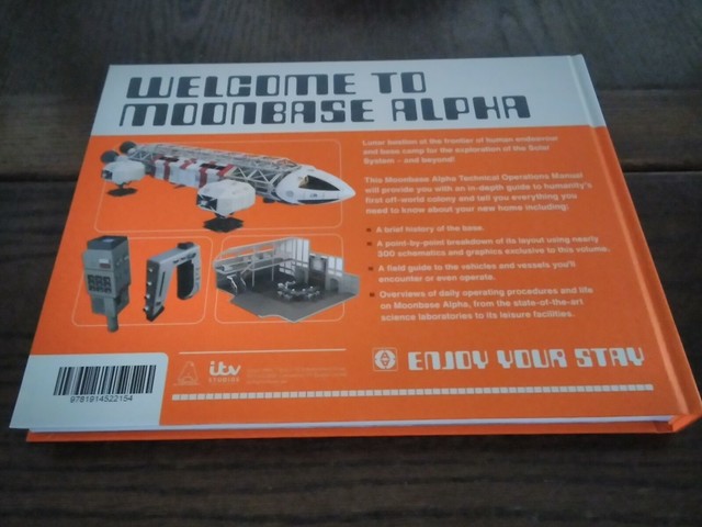 Space: 1999 Moonbase Alpha Technical Operations Manual by Chris Thompson, Andrew Clements ...