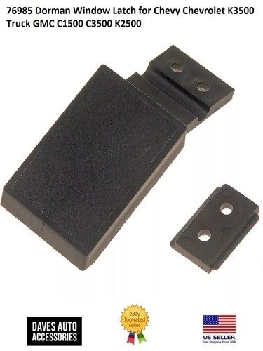 76985 Dorman Window Latch for Chevy Chevrolet K3500 Truck GMC C1500 ...