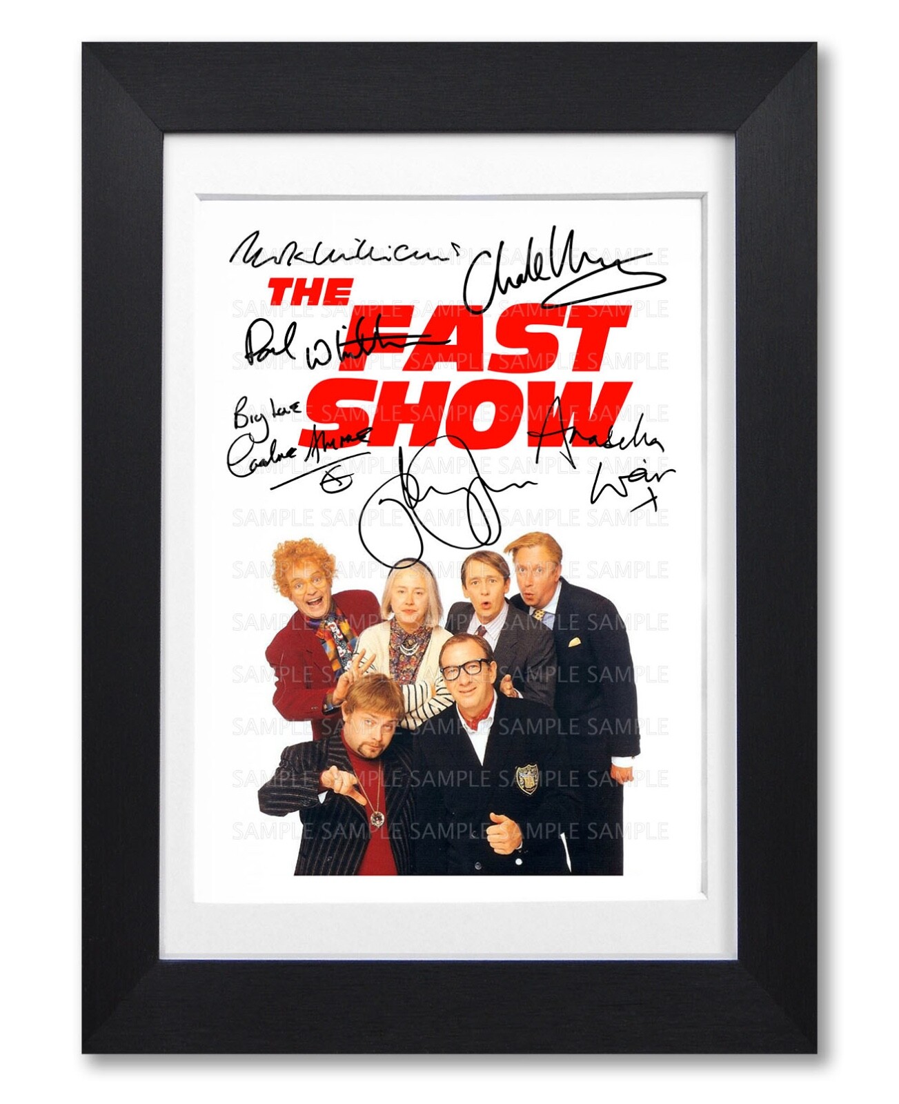 THE FAST SHOW CAST SIGNED POSTER BBC TV SHOW SERIES PRINT PHOTO ...