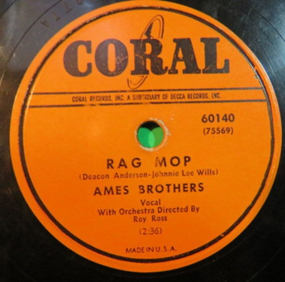 Ames Brothers, Rag Mop / Sentimental Me, 1950, 60140, 78 RPM, VG, 1980 ...