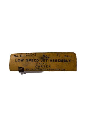 HYGRADE LINE AUTO. PRODUCT NO. C 11C-3 No.72 Drill Low Speed Jet Assy ...