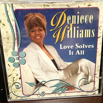 Love Solves It All by Deniece Williams (CD, Sep-1996, Par) 607717226428 ...