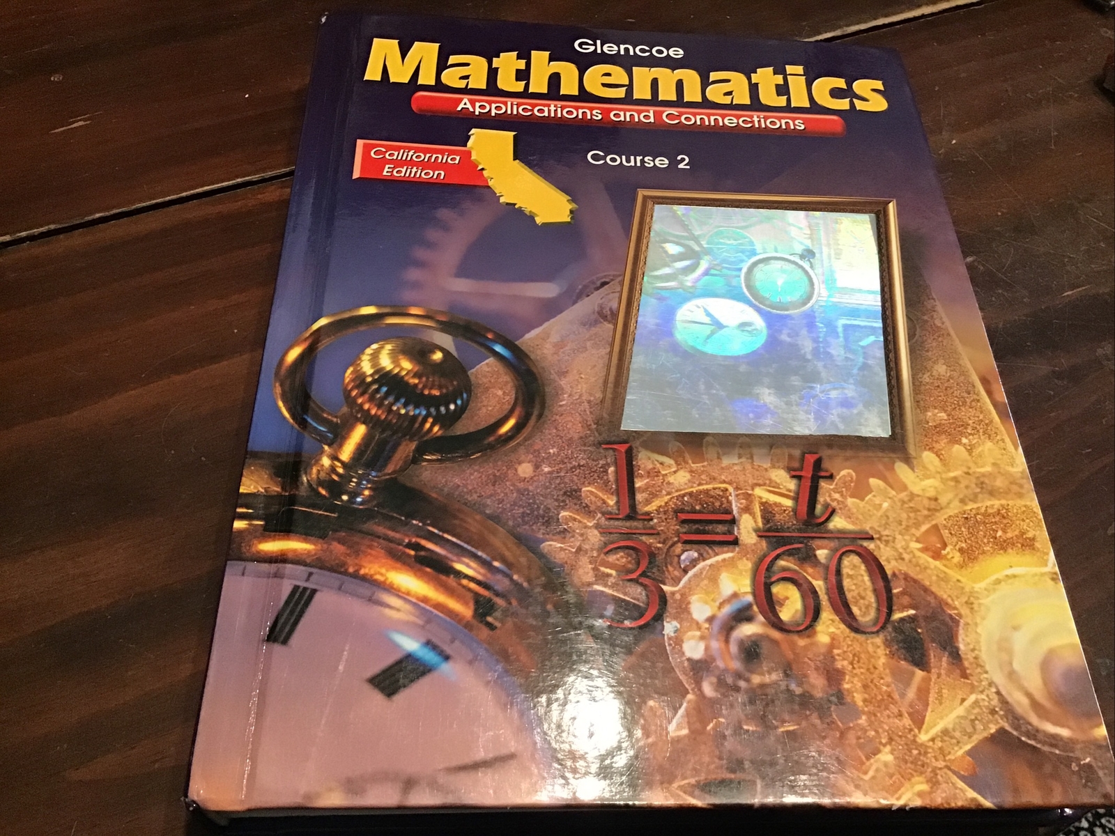 Glencoe Mathematics Applications And Connections, Course 2 California ...