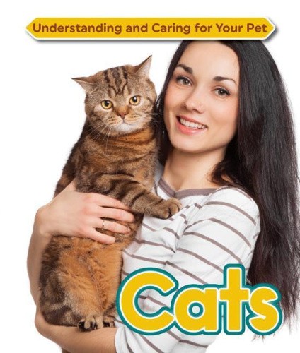 Cats (Understanding and Caring for Your Pet) by Claire Horton-Bussey [Hardback] | eBay