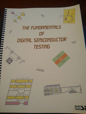 fundamentals of digital semiconductor testing 3.0, Soft Test Inc | eBay