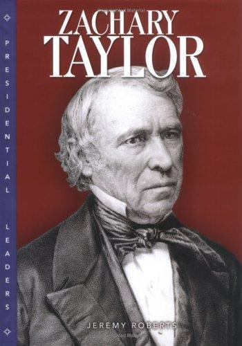 Zachary Taylor by Roberts, Jeremy 9780822513971| eBay