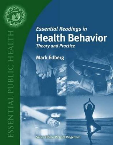 Essential Readings in Health Behavior : Theory and Practice by Mark ...