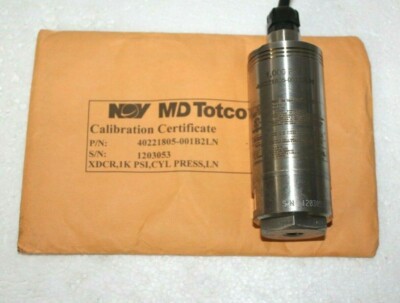 NOV MD Totco 40221805-001B2LN PRESSURE TRANSDUCER With Calibration ...
