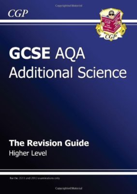 GCSE Additional Science AQA Revision Guide - Higher By CGP Books | eBay