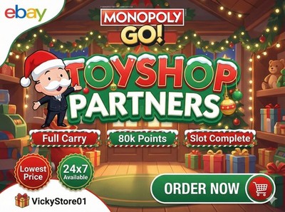 Toyshop Partner event_Monopoly_ Go ( SLOT COMPLETE WITHIN 5-60 MINUTES ...
