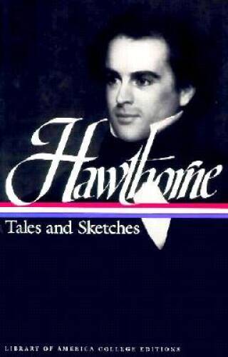 Hawthorne: Tales and Sketches (Library of America) - Paperback ...