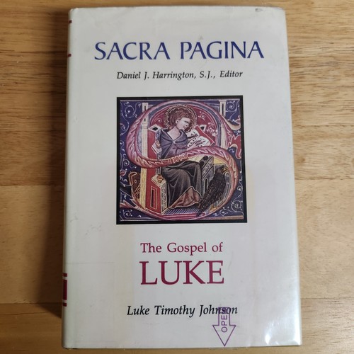 Sacra Pagina: The Gospel of Luke: Luke Timothy Johnson Daniel J ...