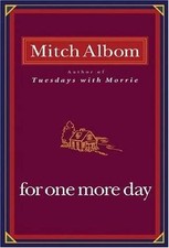 For One More Day by Mitch Albom (2006, Hardcover) for sale online | eBay