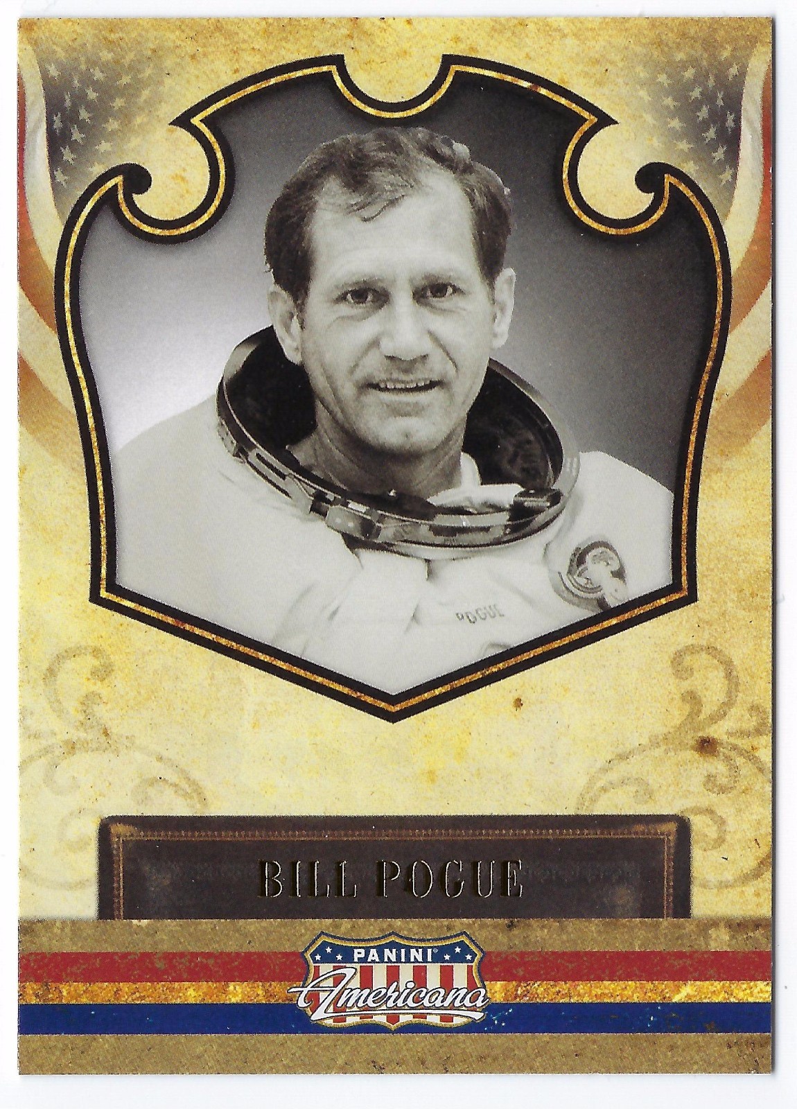 Bill Pogue. ASTRONAUT. 2011 Panini Trading Card #82 . In Protective ...