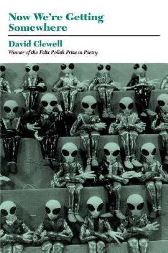 Now We're Getting Somewhere by David Clewell (1994, Trade Paperback ...
