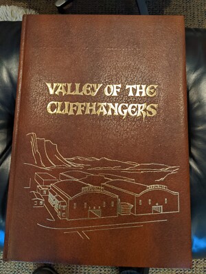 Valley of the Cliffhangers by Jack Mathis 1975 First Edition Like New ...