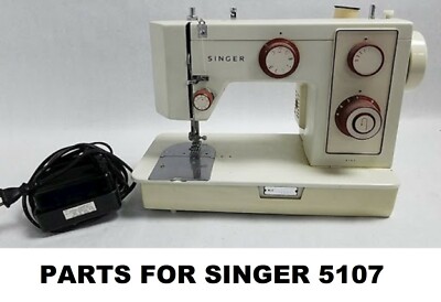 Original Singer 5107 Sewing Machine Replacement Repair Parts | eBay
