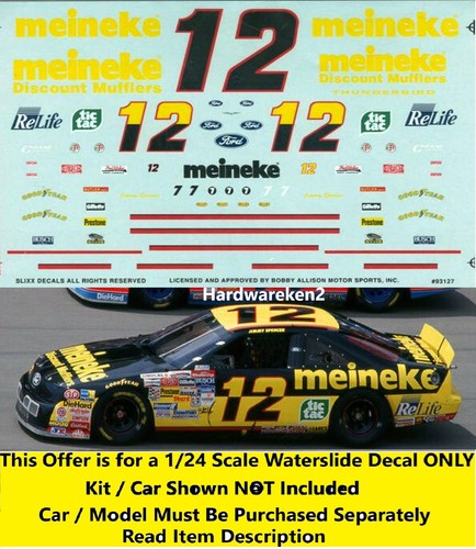 NASCAR DECAL #12 MEINEKE 1993 FORD THUNDERBIRD JIMMY SPENCER SLIXX 1/24 ...