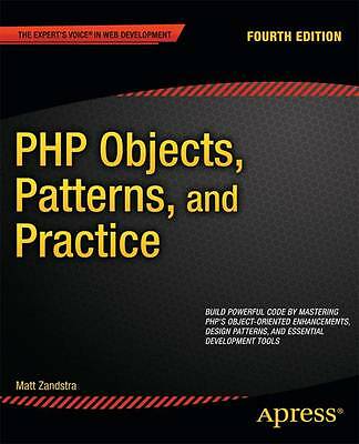 PHP Objects, Patterns, and Practice: 2013 by Matt Zandstra (Paperback ...