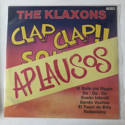 THE KLAXONS -CLAP CLAP!! SOUND- 1983 MEXICAN LP, STILL SEALED, DISCO | eBay