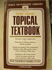 The New Topical Text Book - Hardcover, by Reuben A. Torrey - Good ...