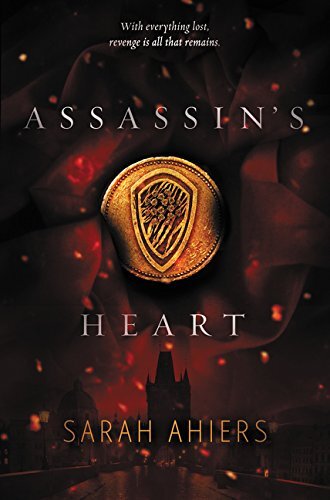 Assassin's Heart by Ahiers, Sarah 9780062363787 | eBay